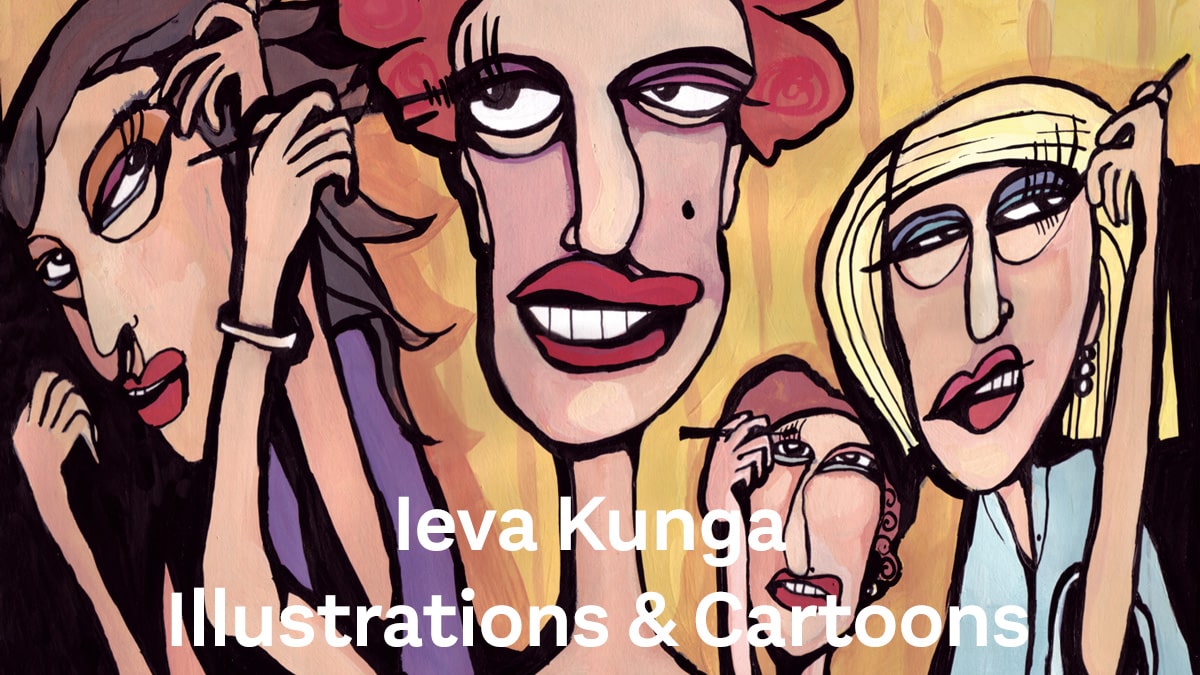 Karikatūras - Ieva Kunga - Ilustratore, karikatūriste un dizainere